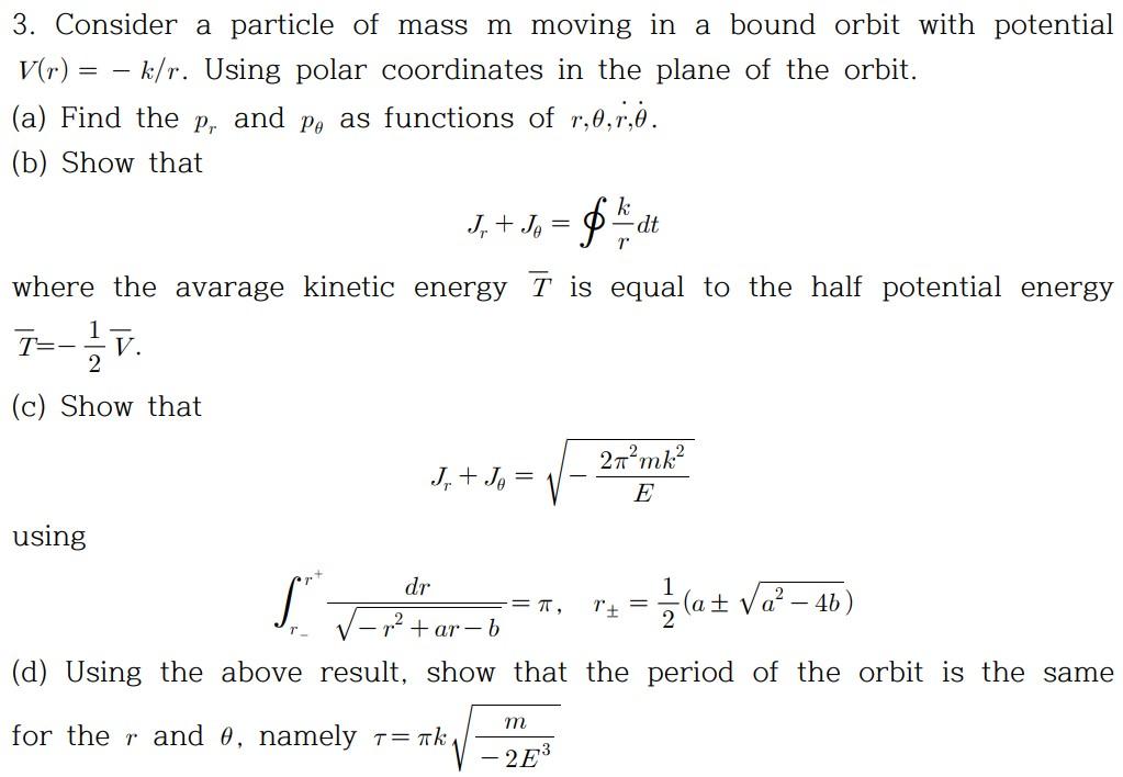 Solved 3. Consider a particle of mass m moving in a bound | Chegg.com