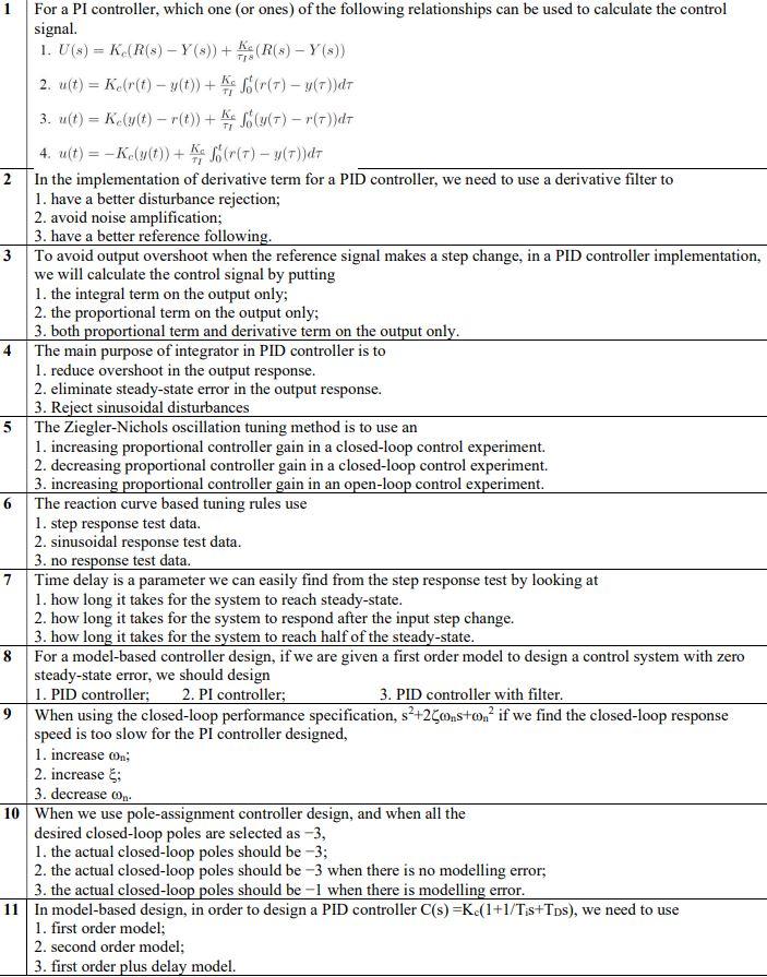 Solved 1 For a PI controller, which one (or ones) of the | Chegg.com