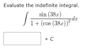 Solved Evaluate the indefinite integral. sin 32t sec (cos | Chegg.com