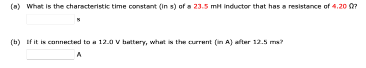 Solved (a) What is the characteristic time constant (in s) | Chegg.com