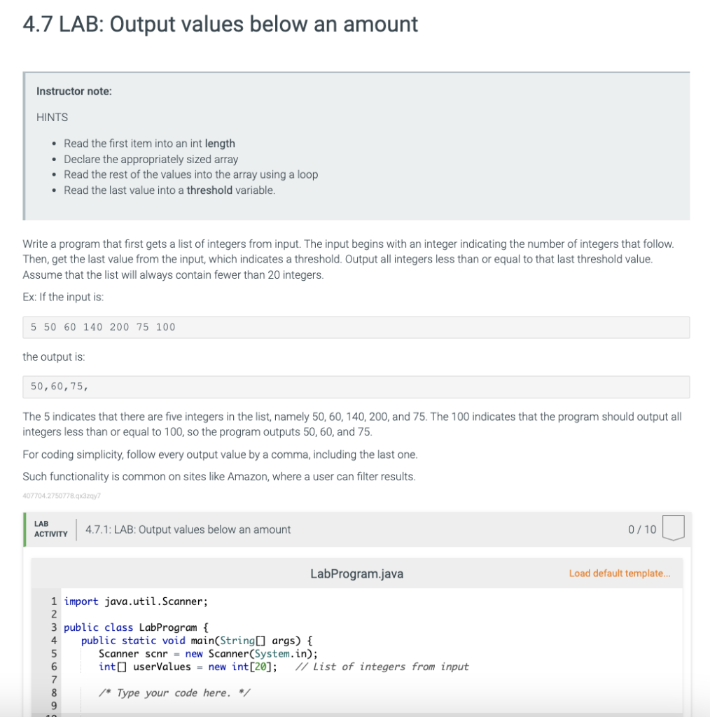 Solved 4.7 LAB: Output values below an amount Instructor | Chegg.com