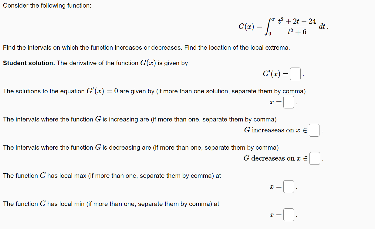 Solved Consider the following function: ᎵᏆ G(2) = =$*++ t2 + | Chegg.com