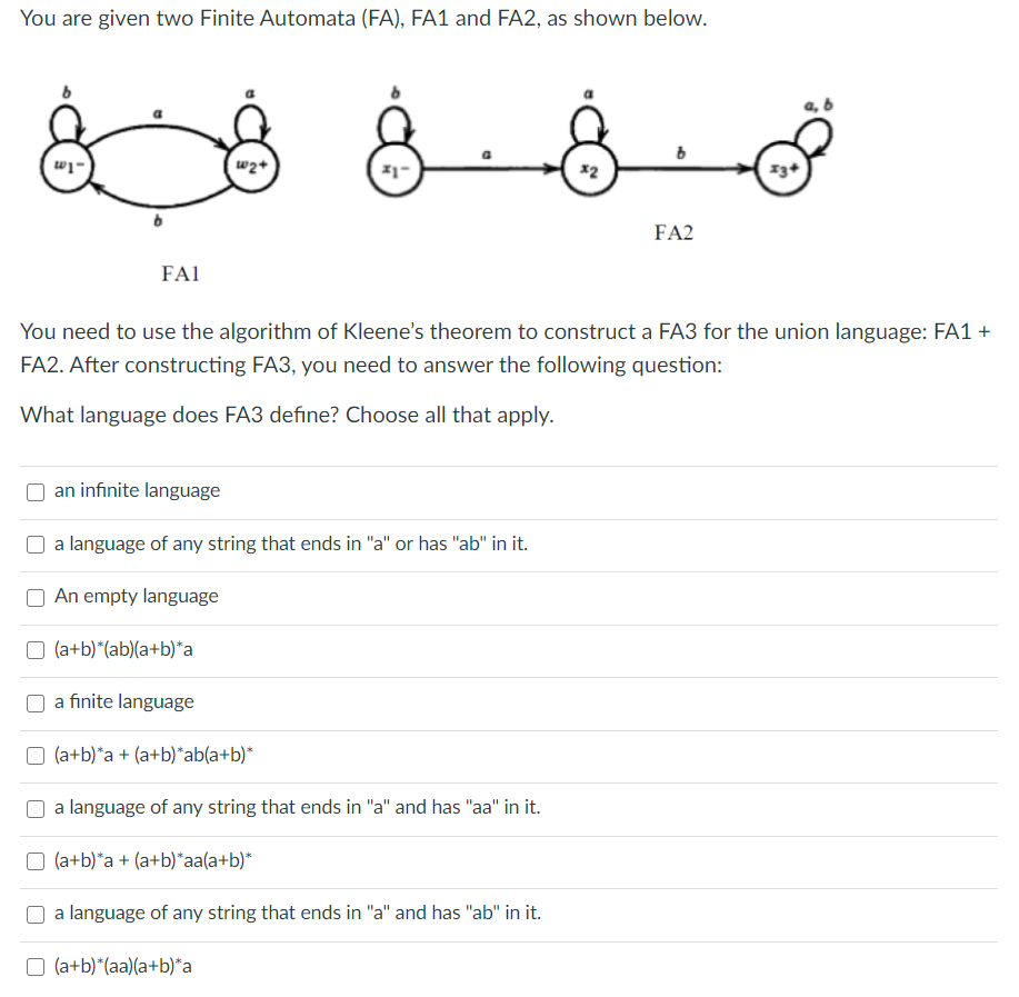 Solved You are given two Finite Automata (FA), FA1 and FA2, | Chegg.com