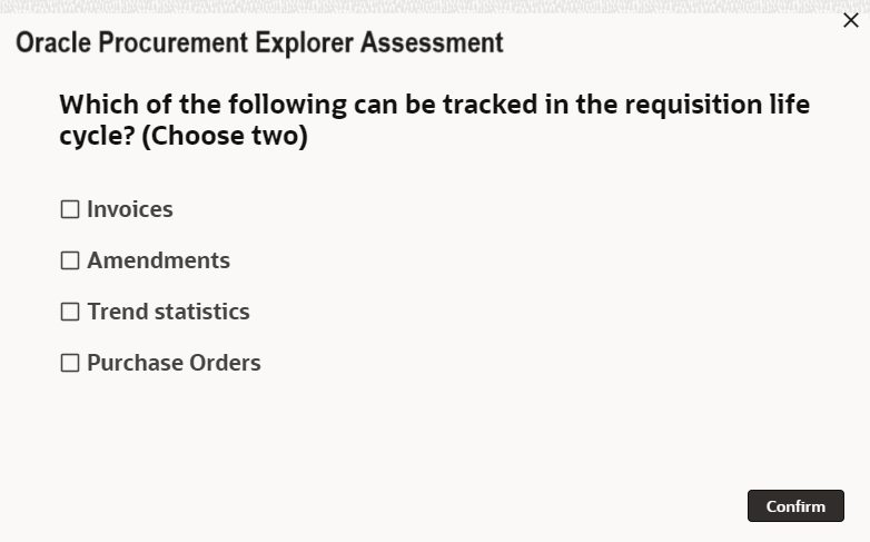 Solved Oracle Procurement Explorer AssessmentWhich of the | Chegg.com