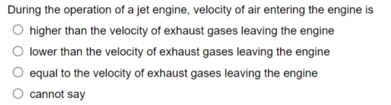 Solved During the operation of a jet engine, velocity of air | Chegg.com