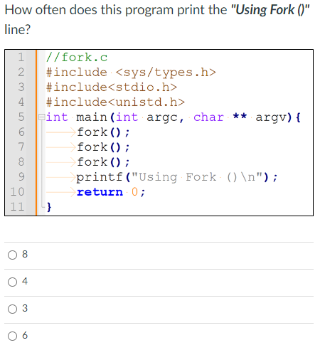 How often does this program print the "Using Fork ()" | Chegg.com