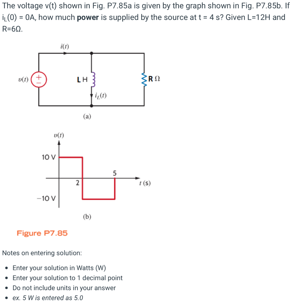 Solved The voltage v(t) shown in Fig. P7.85a is given by the | Chegg.com