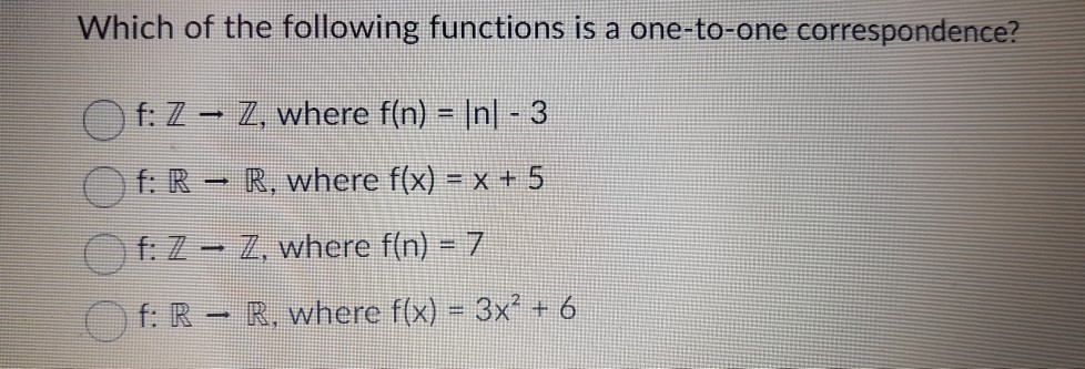 Solved Which of the following functions is a one-to-one | Chegg.com