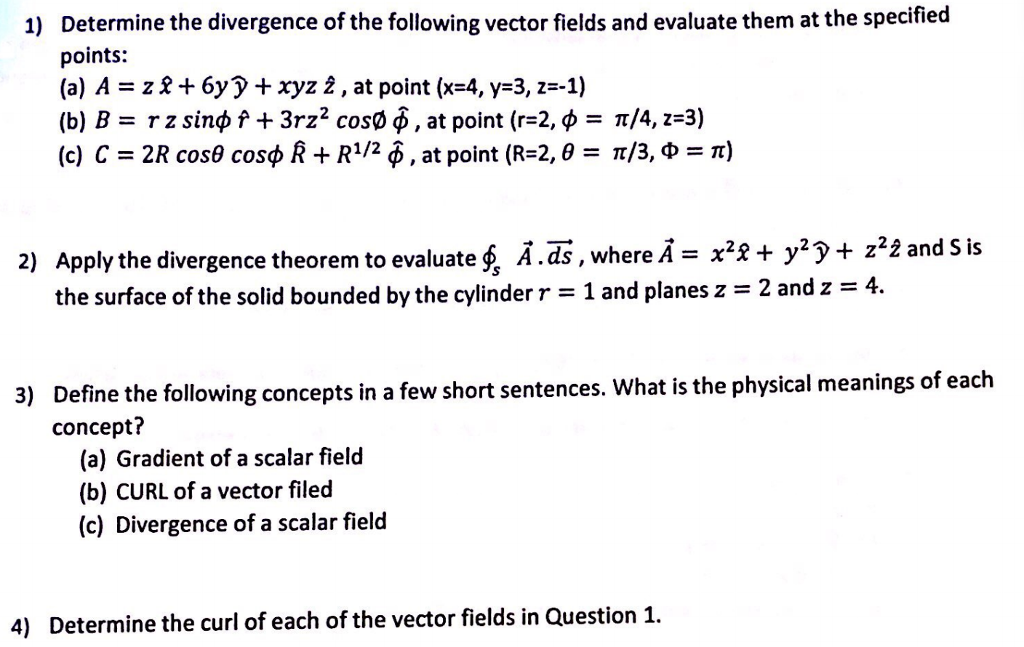Solved Determine the divergence of the following vector | Chegg.com