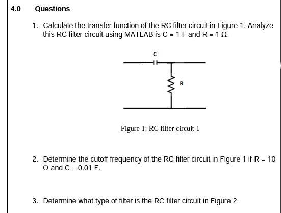 Solved 4.0 Questions 1. Calculate the transfer function of | Chegg.com