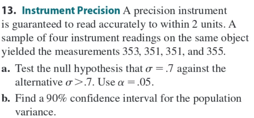Solved 13. Instrument Precision A precision instrument is | Chegg.com