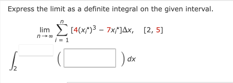 Solved Express the limit as a definite integral on the | Chegg.com