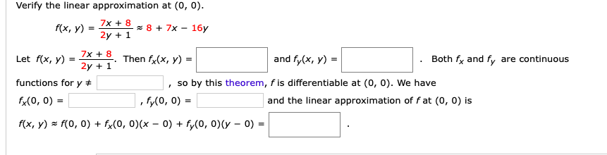 Solved Verify The Linear Approximation At 0 0 F X Y X