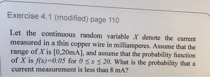 Solved Let the continuous random variable X denote the | Chegg.com