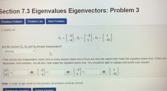 Solved Section 7.3 Eigenvalues Eigenvectors: Problem 3 | Chegg.com