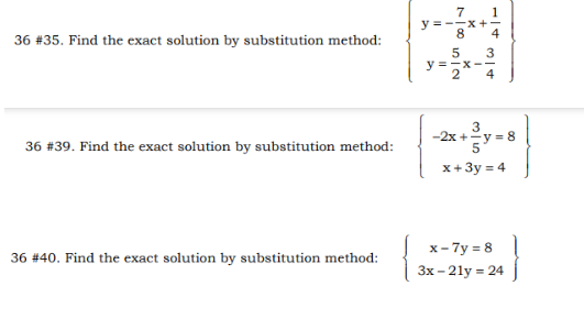 Solved 36 #35. Find the exact solution by substitution | Chegg.com