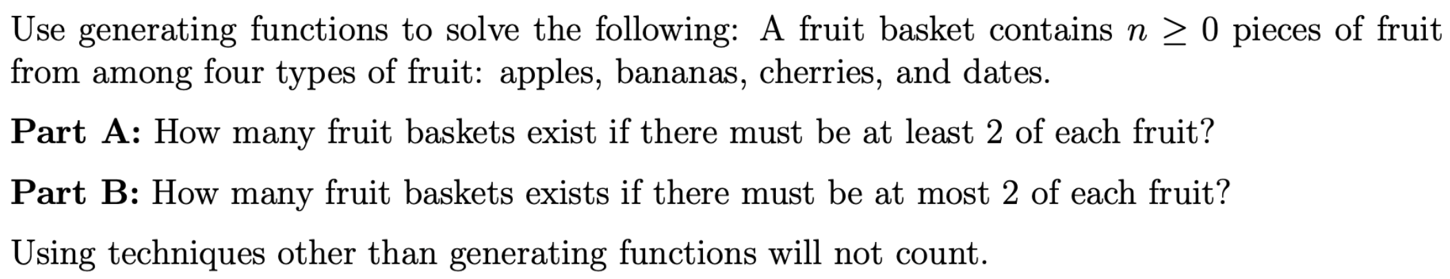 Solved Use Generating Functions To Solve The Following A