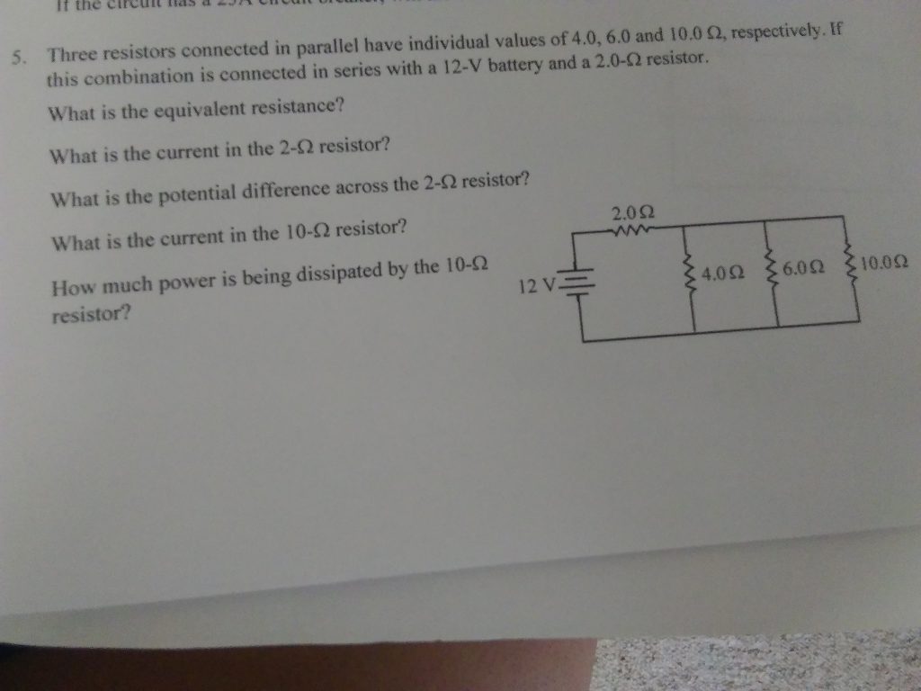 Solved if the cireuit has Three resistors connected in | Chegg.com