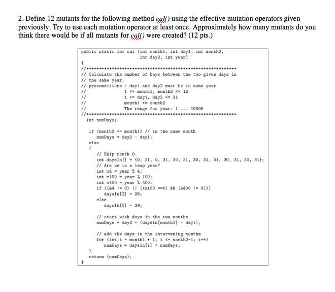Solved 2. Define 12 mutants for the following method cal) | Chegg.com