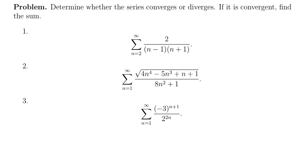 Solved find Problem. Determine whether the series converges | Chegg.com