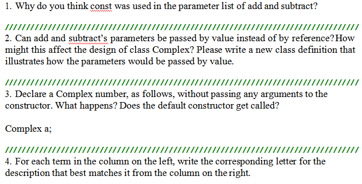 Solved 1. Why do you think const was used in the parameter | Chegg.com