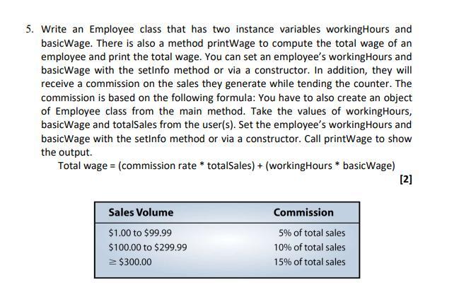 Solved 5. Write an Employee class that has two instance | Chegg.com