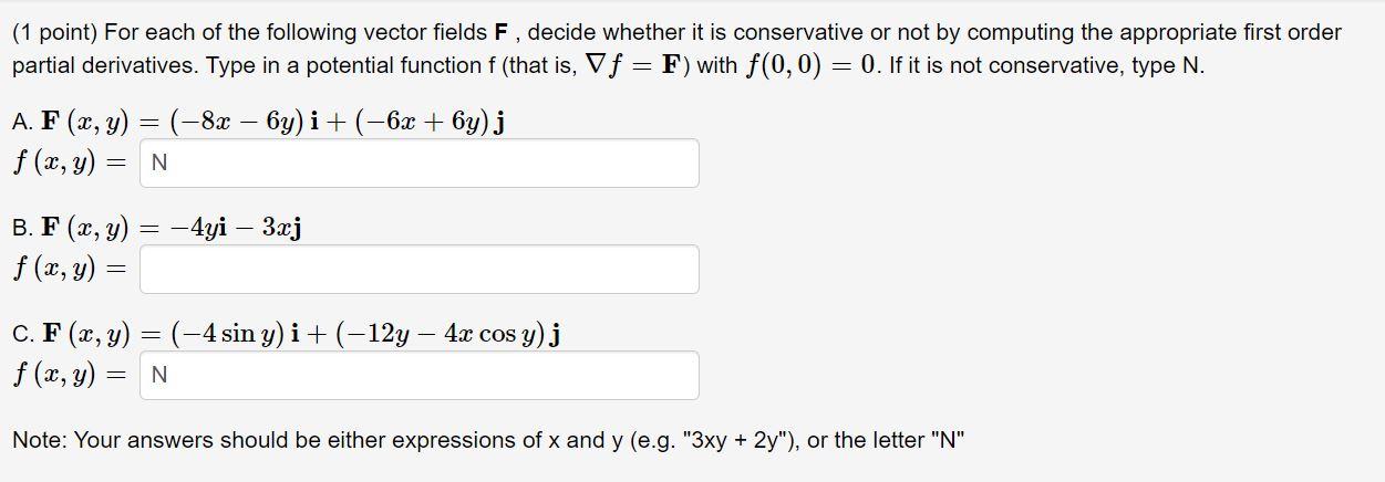 Solved (1 point) For each of the following vector fields F, | Chegg.com