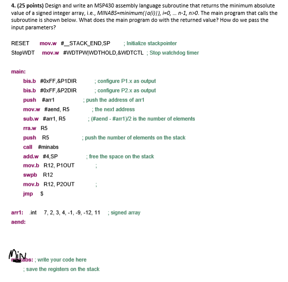 4. (25 points) Design and write an MSP430 assembly | Chegg.com
