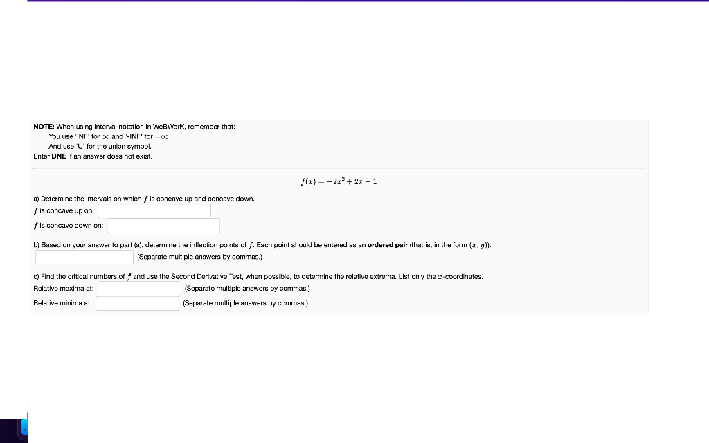 Solved NOTE: When using interval natation in WeBWork, | Chegg.com