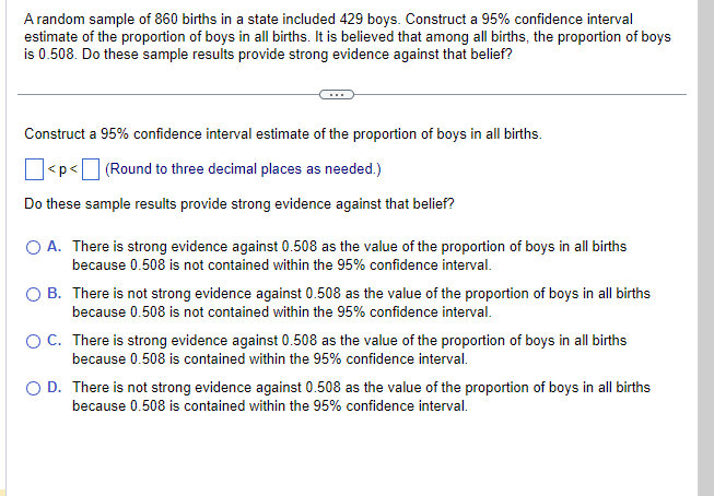Solved A random sample of 860 births in a state included 429 | Chegg.com
