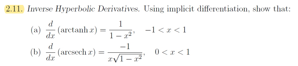 Solved 2.7. Hyperbolic Derivatives. Find the derivatives of | Chegg.com