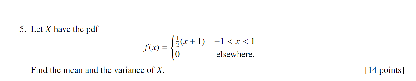 Solved 5. Let X have the pdf f(x)={21(x+1)0−1 | Chegg.com Solved 5. Let X have the pdf f(x)={21(x+1)0−1 | Chegg.com