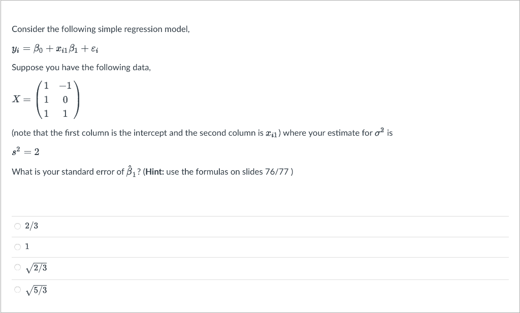 Solved Consider the following simple regression model, | Chegg.com