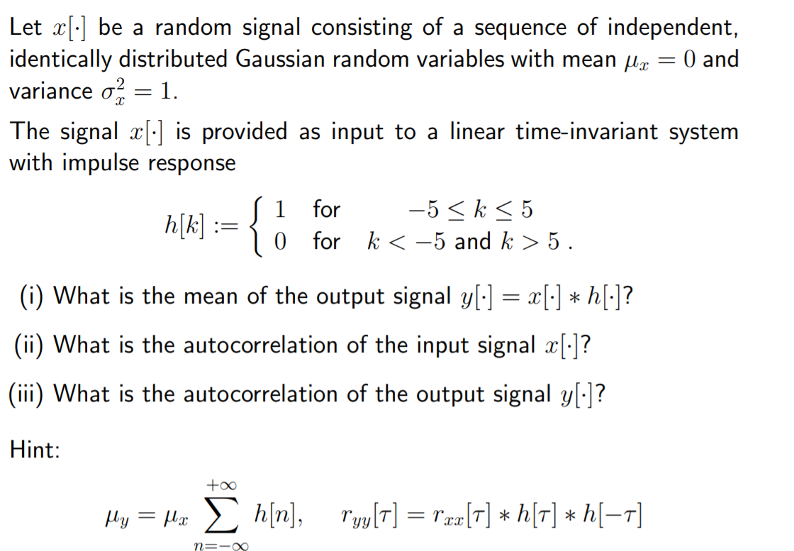 Solved a Let x[:] be a random signal consisting of a | Chegg.com