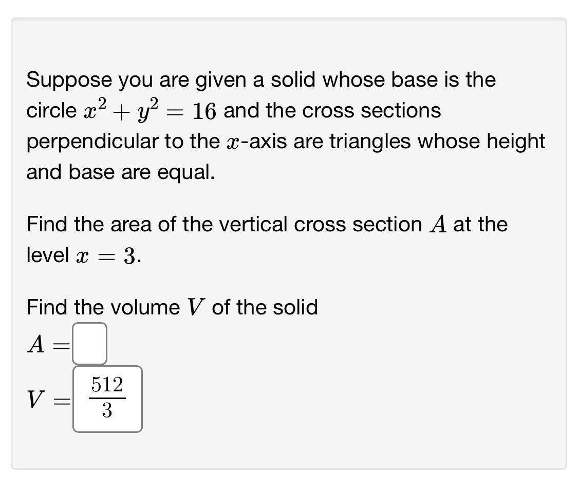 Solved Suppose you are given a solid whose base is the | Chegg.com