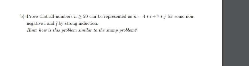Solved b) Prove that all numbers n > 20 can be represented | Chegg.com