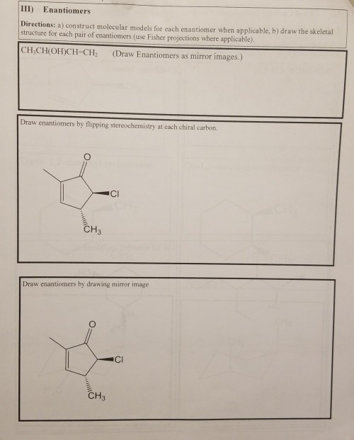 Solved IIT) Enantiomers Directions: a) construct molecular | Chegg.com Solved IIT) Enantiomers Directions: a) construct molecular | Chegg.com