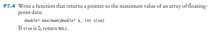 Solved P7.4 Write a function that returns a pointer to the | Chegg.com