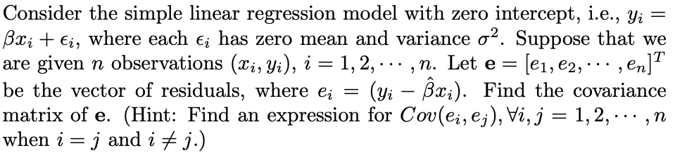 Solved Consider the simple linear regression model with zero | Chegg.com