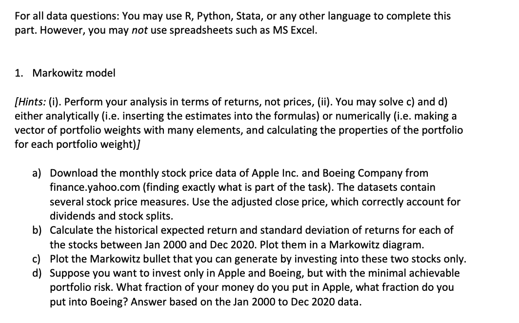 For all data questions: You may use R, Python, Stata, | Chegg.com
