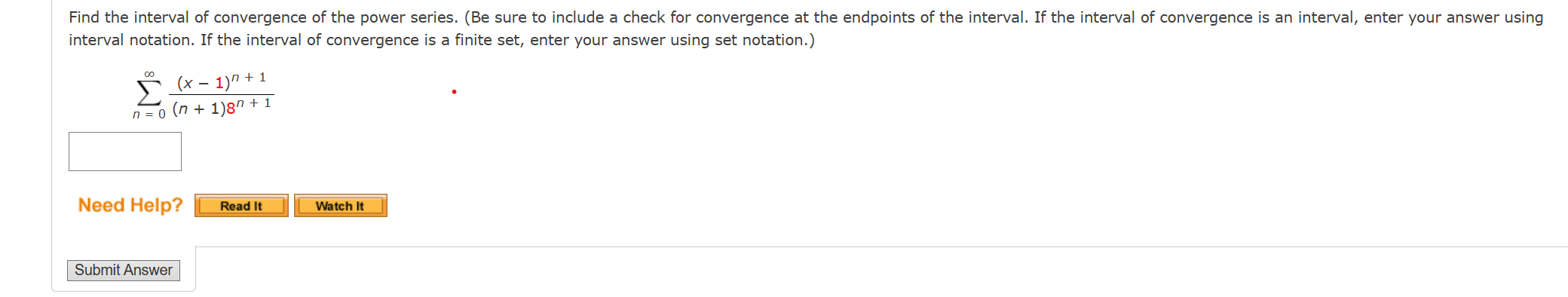 Solved interval notation. If the interval of convergence is | Chegg.com