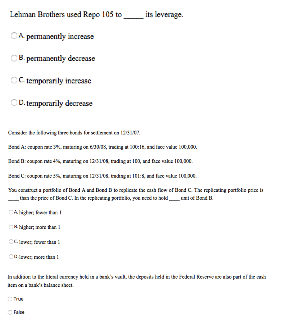Solved Lehman Brothers used Repo 105 to its leverage. A. | Chegg.com