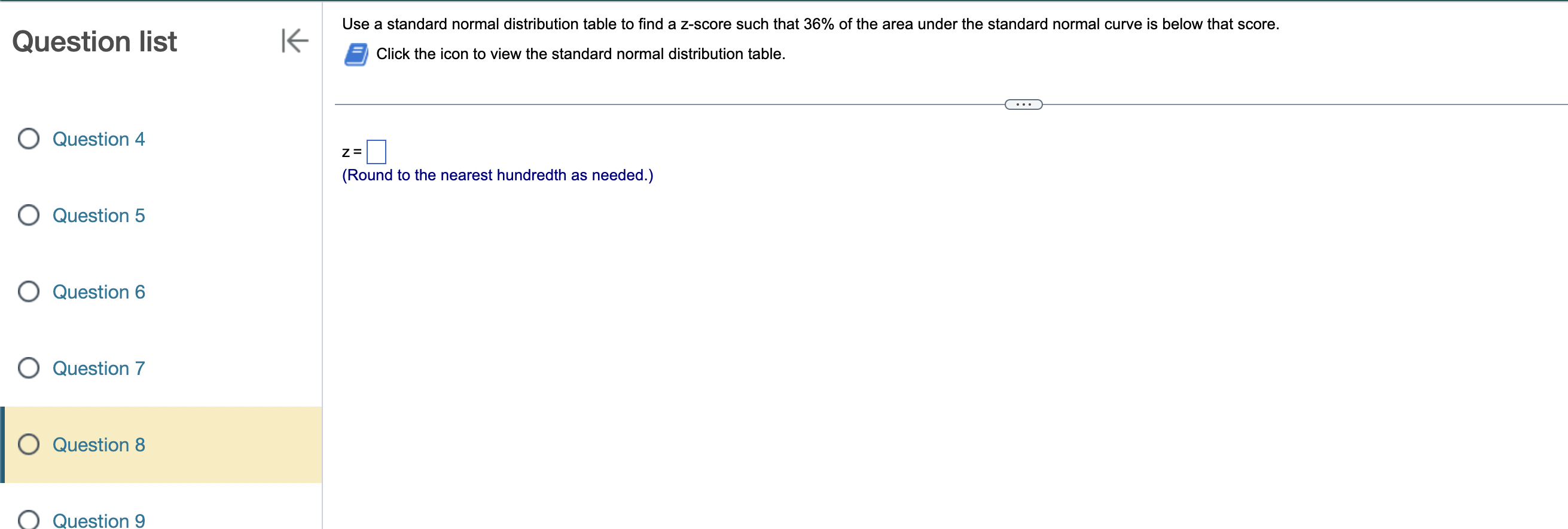 Solved Question list Use a standard normal distribution | Chegg.com