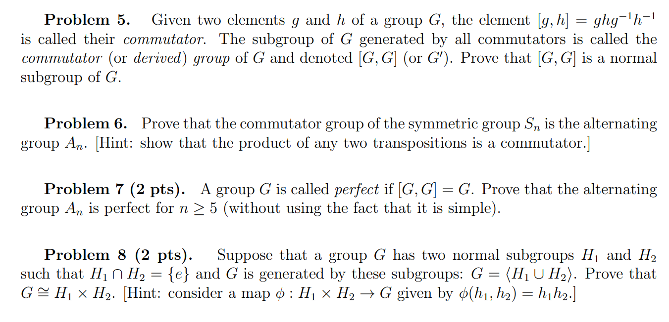 Solved Problem 5. Given two elements g and h of a group G, | Chegg.com