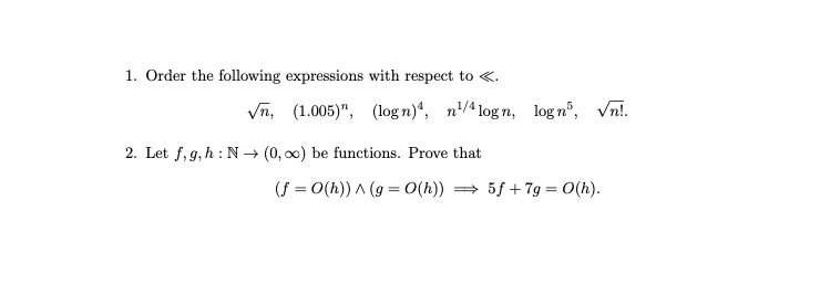 Solved 1. Order the following expressions with respect to ≪. | Chegg.com