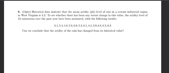 Solved 8. (12pts) IHistorical data indicate that the mean | Chegg.com