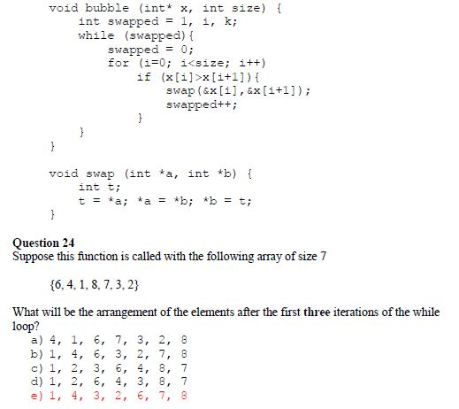 Solved void bubble (int* x, int size) int swapped1, i, k; | Chegg.com