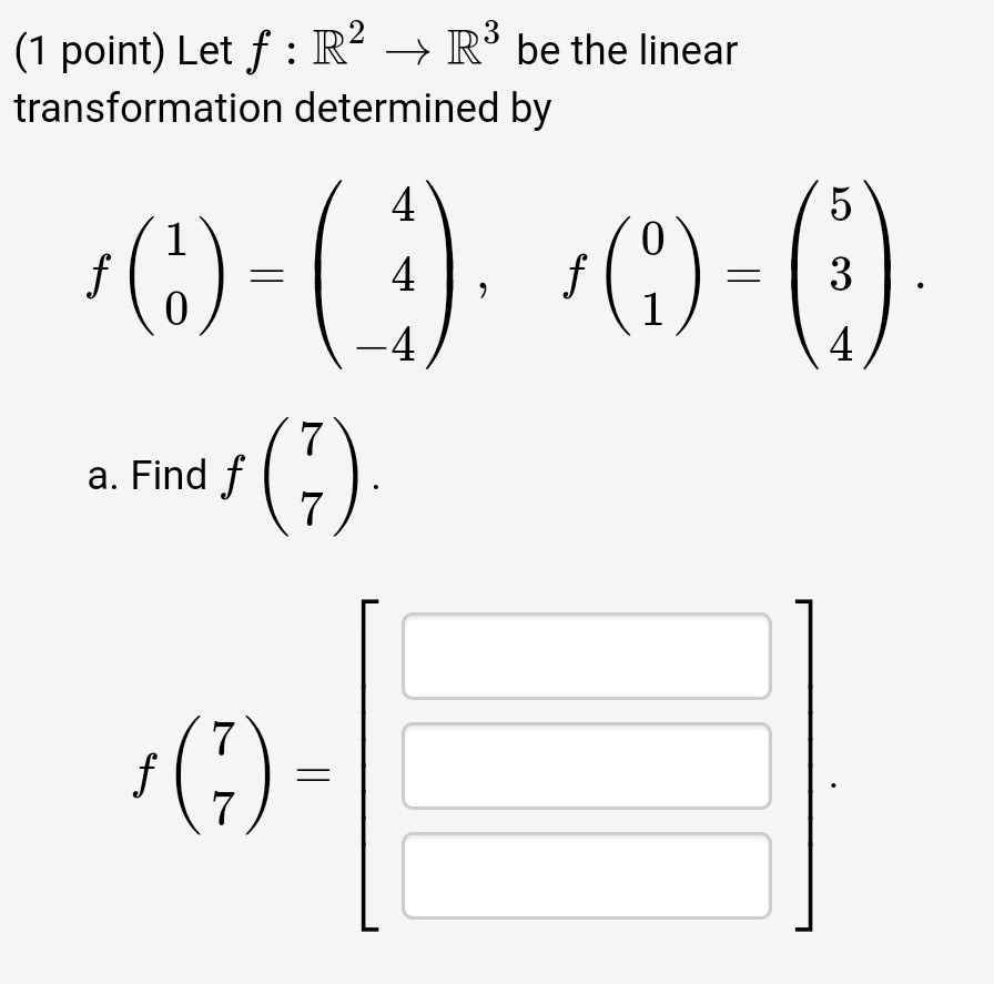 Solved (1 point) Let f: R2 + Rº be the linear transformation | Chegg.com