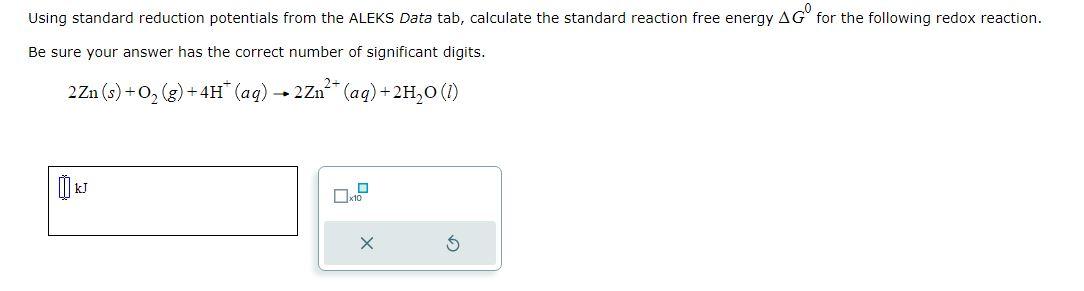 Solved Using standard reduction potentials from the ALEKS | Chegg.com