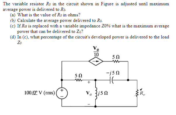 Solved The variable resistor Ro in the circuit shown in | Chegg.com
